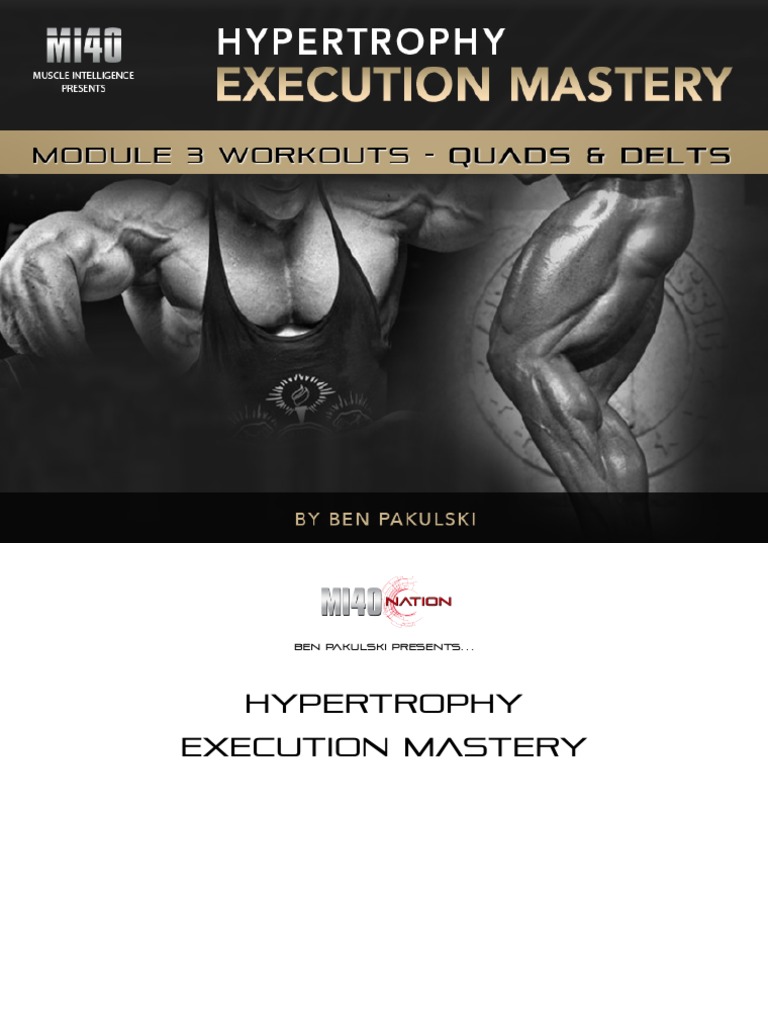 Hypertrophy Execution Mastery - Module 3 Workouts - Quads & Delts PDF ...