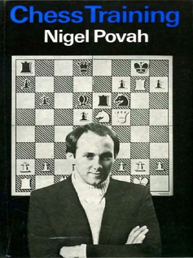 Povah, Nigel - Chess Training-Faber and Faber (1981) | PDF | Chess ...