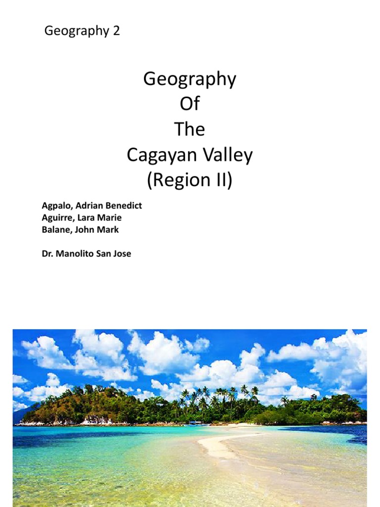 Geography 2 - Region II Cagayan Valley | PDF | Earth Sciences ...