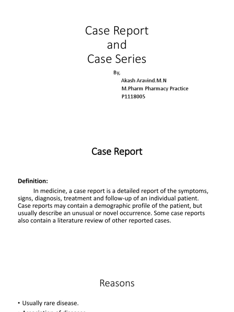 Case Report and Case Series | PDF | Case Report | Medicine