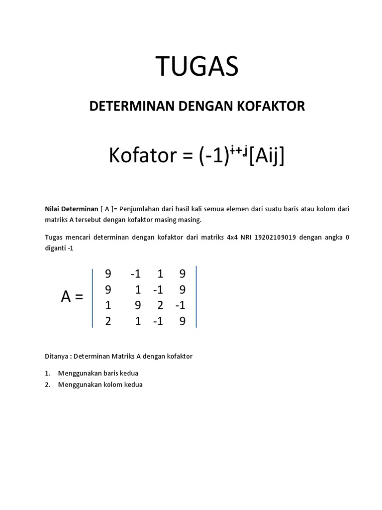 Tugas Matriks Determinan Dengan Kofaktor | PDF | Metode & Bahan Ajar