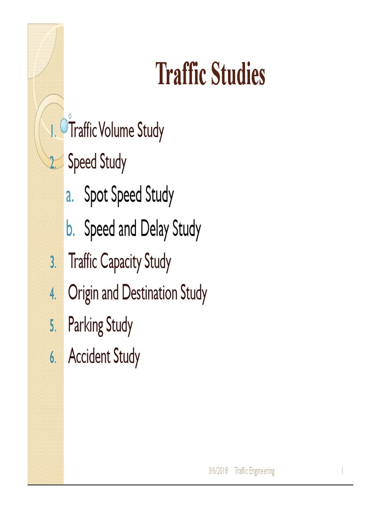 2-Traffic Studies - 1 | PDF | Traffic | Transportation Engineering