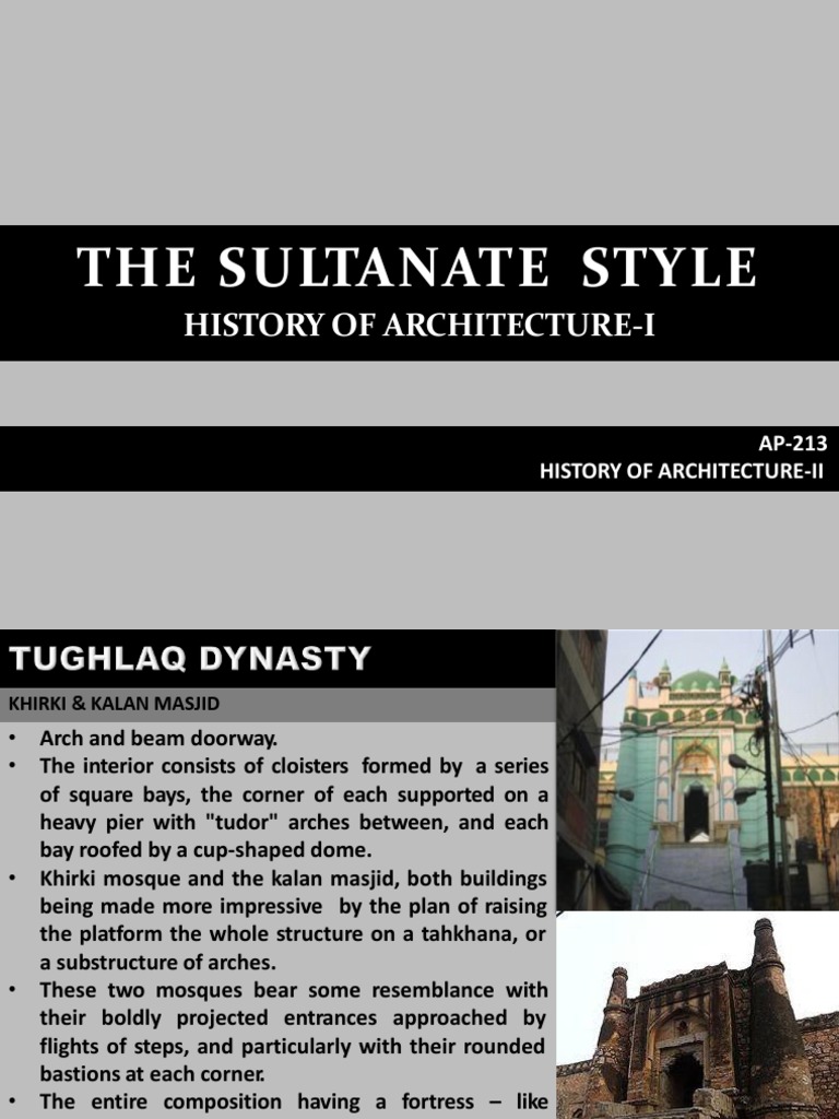 Sultanate Period Islamic Architecture | PDF | Architectural Elements ...