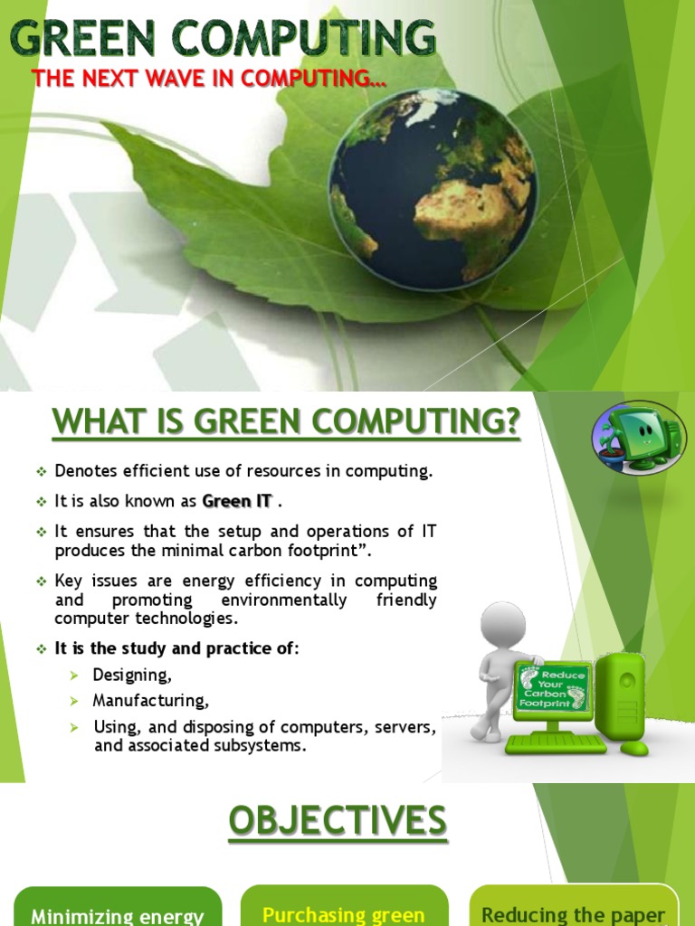 Green Computing Presentation | PDF | Efficient Energy Use | Recycling