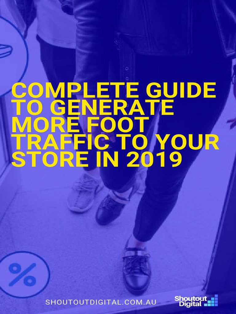 Increase Store Foot Traffic Using Digital Marketing | PDF | Retail ...