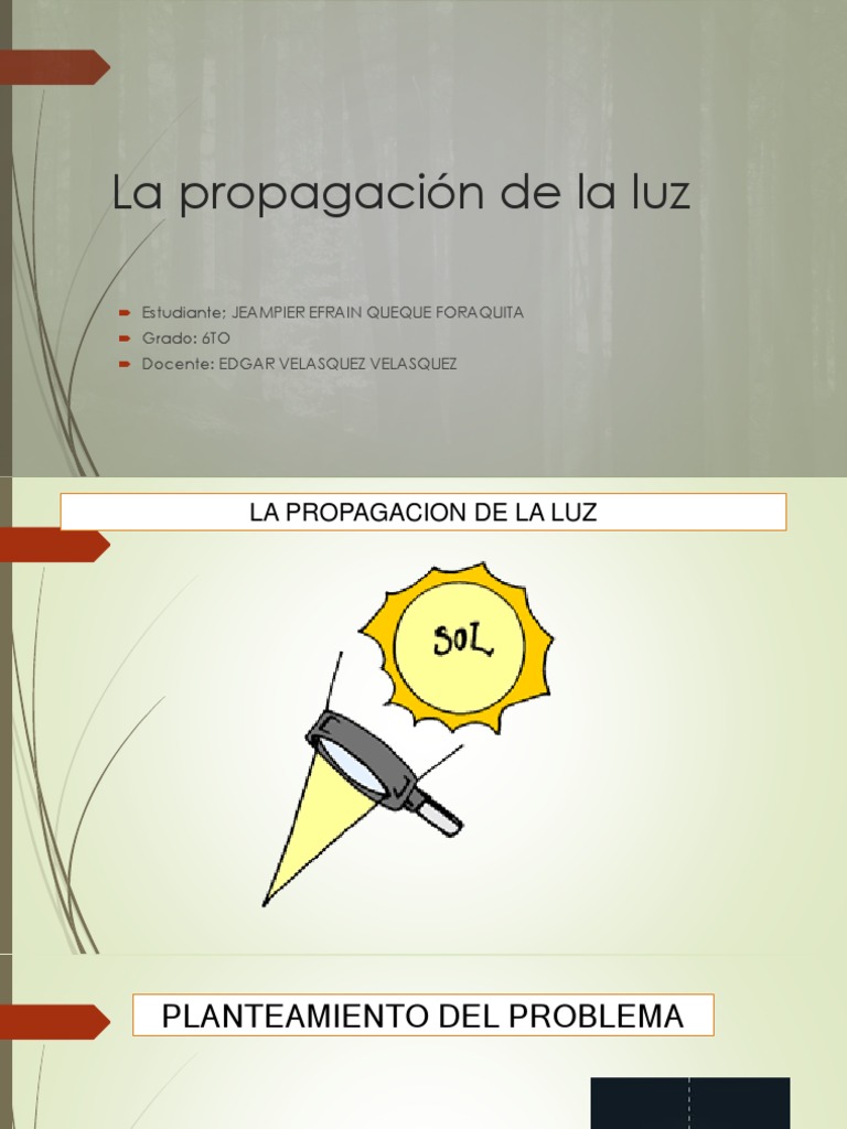 La Propagación de La Luz | PDF | Ligero | Hipótesis