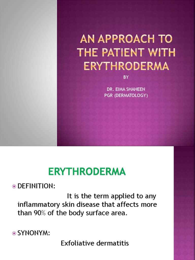 An Approach To The Patient With Erythroderma | PDF | Dermatitis | Psoriasis