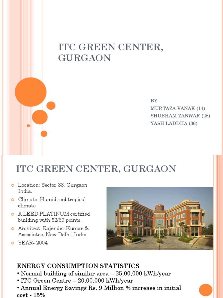 Itc Green Center | PDF | Green Building | Building Technology