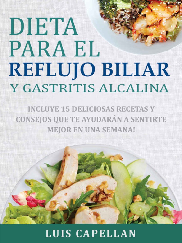 Dieta para El Reflujo Biliar y Gastritis Alcalina | PDF | Fibra ...