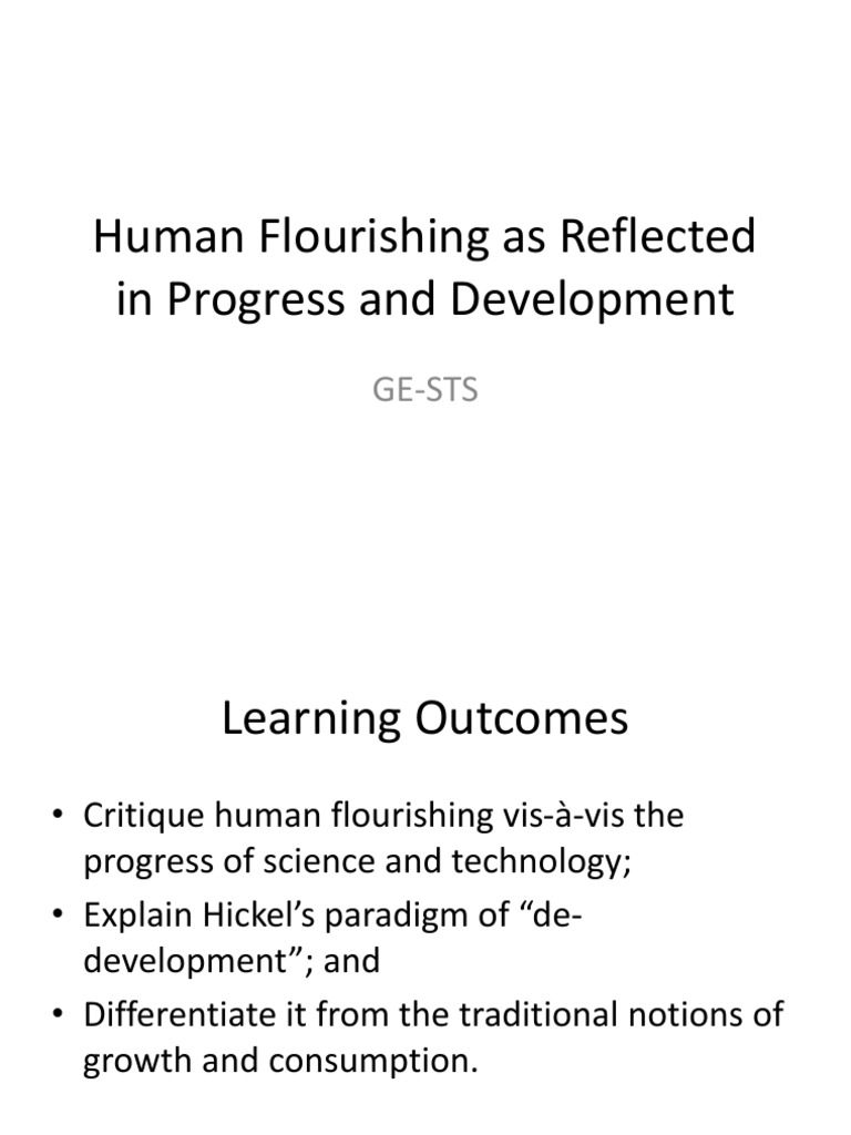 GE-STS_Human-Flourishing-as-Reflected-in-Progress-and-Development.pptx ... GE-STS_Human-Flourishing-as-Reflected-in-Progress-and-Development.pptx ...
