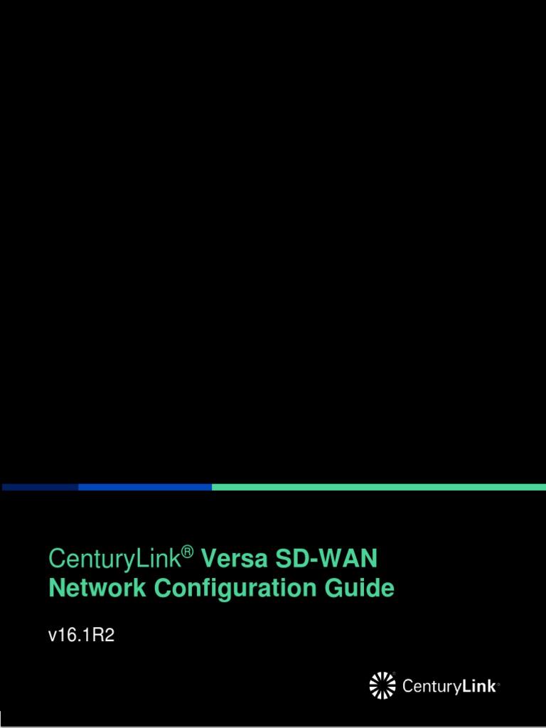 Centurylink Sdwan Network User Guide | PDF | Virtual Private Network ...