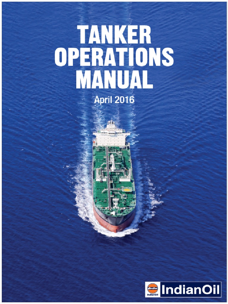 Tanker Operation Manual | PDF | Oil Tanker | Ships