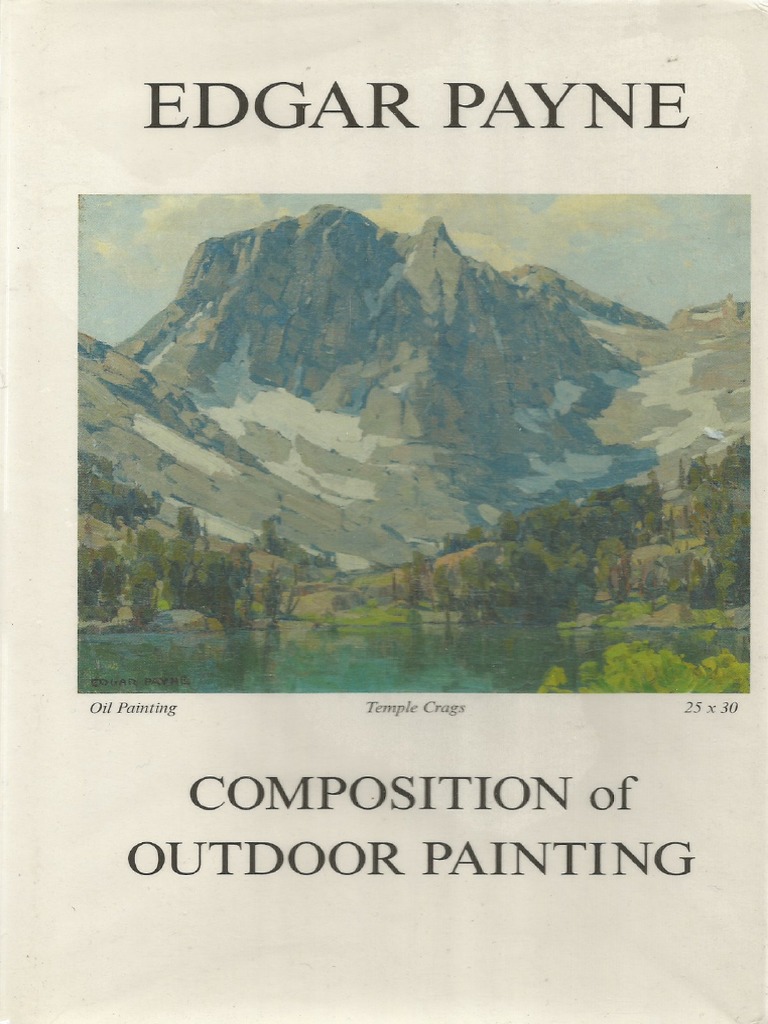 Edgar Payne - Composition of Outdoor Painting | PDF | Idea | Reason