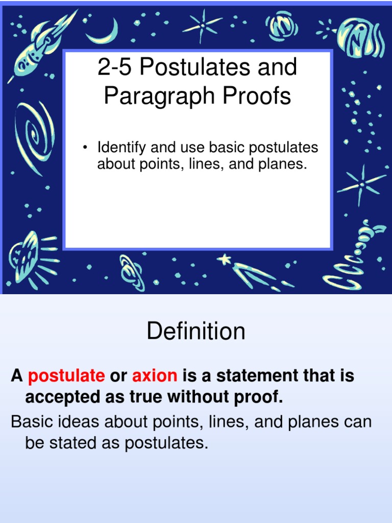 2-5 Postulates and Paragraph Proofs | PDF | Axiom | Mathematical Proof