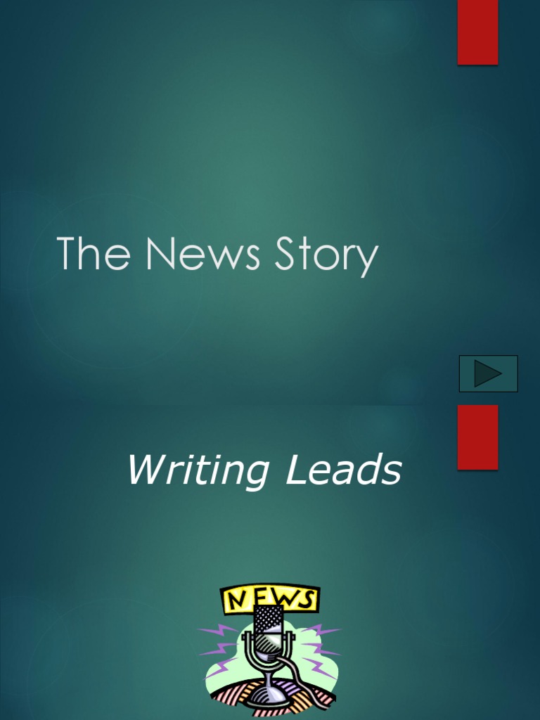 Writing Effective News Leads | PDF | Journalism | News