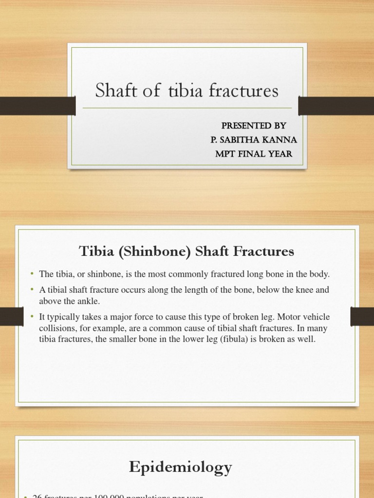 Shaft of Tibia Fractures | PDF | Surgery | Musculoskeletal System