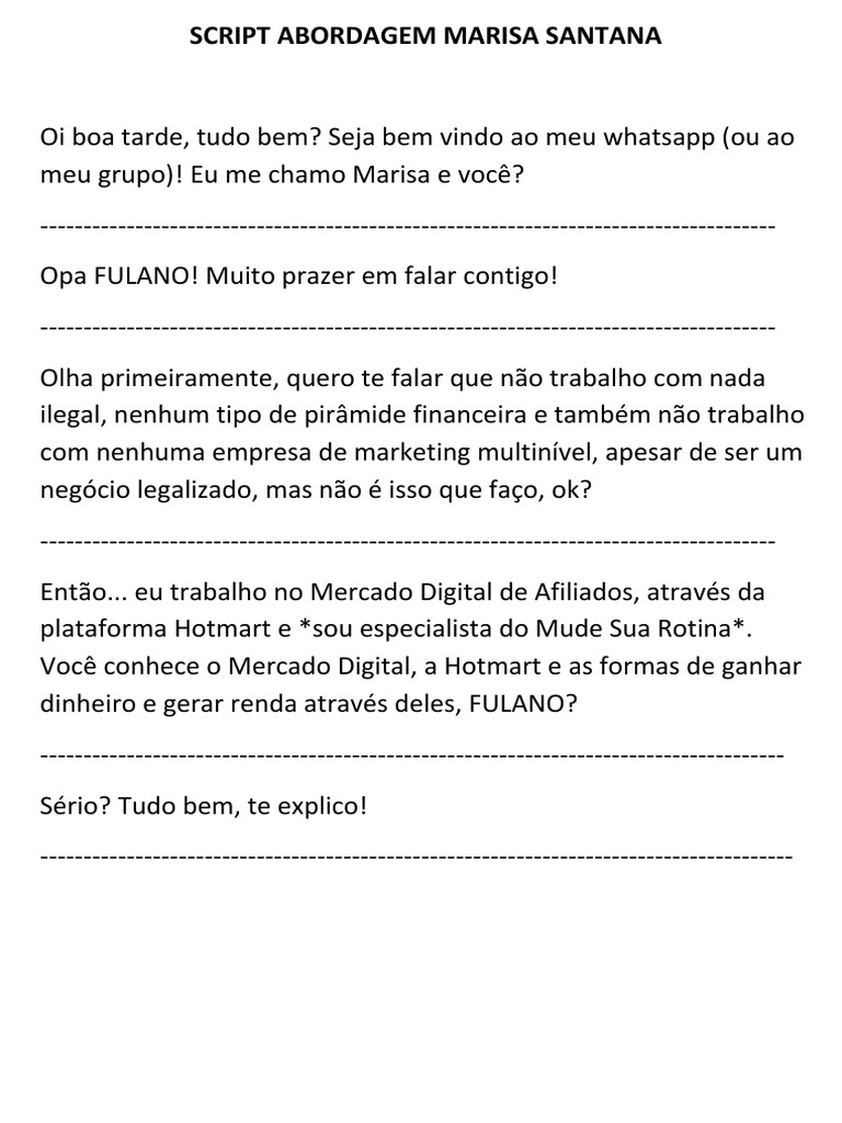 Script Abordagem Marisa Santana - História-2 | PDF | Metodologia | Mercado (economia)