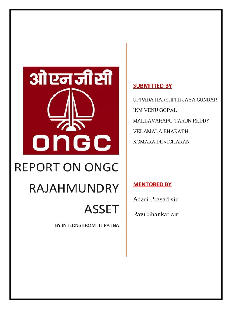 Intern ONGC Report (FINAL) PDF | PDF | Petroleum Reservoir | Pump