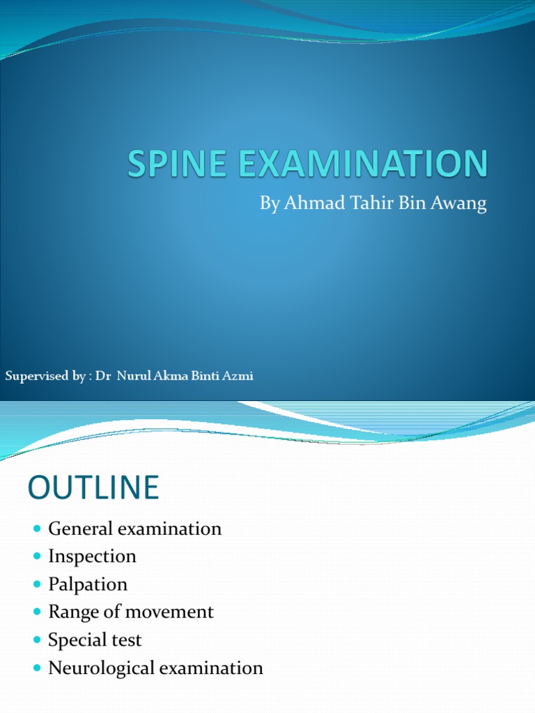 Spine Examination | PDF | Vertebral Column | Human Leg
