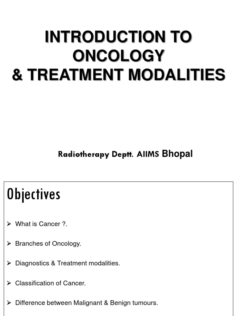 Introduction to Oncology and Treatments | PDF | Radiation Therapy | Cancer