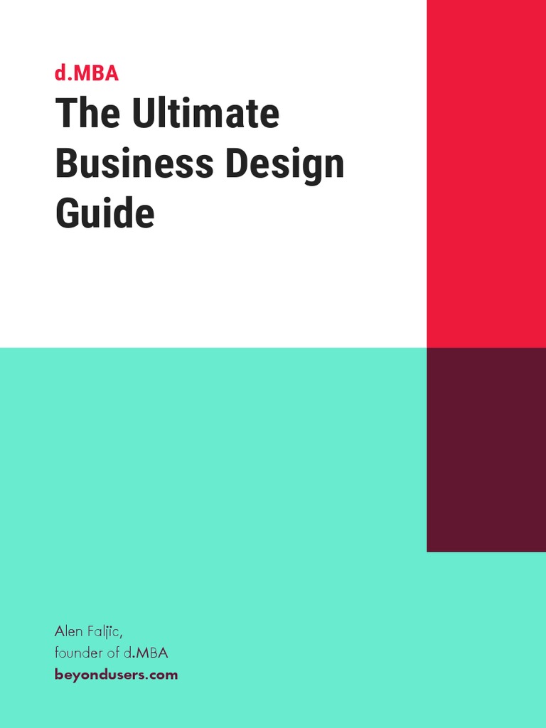 dMBA Ultimateguide v1 | PDF | Design | Business Model