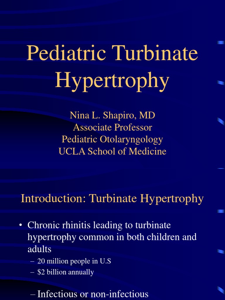 Pediatric Turbinate Hypertrophy NShapiro 4-22-09 | PDF | Allergy | Surgery