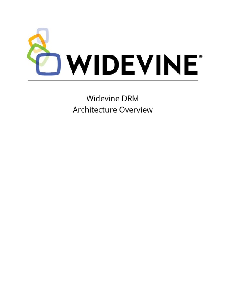 Widevine DRM Architecture Overview PDF | PDF | Streaming Media ...