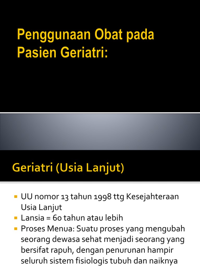 Penggunaan Obat Pada Pasien Geriatri | PDF