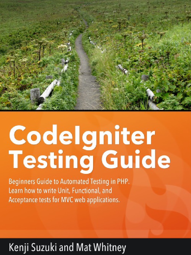 Codeigniter Testing Guide Sample PDF | PDF | Php | World Wide Web