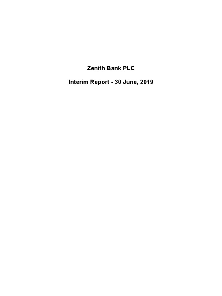 Zenith Bank Group h1 2019 Financial Statement Full | PDF | Internal ...