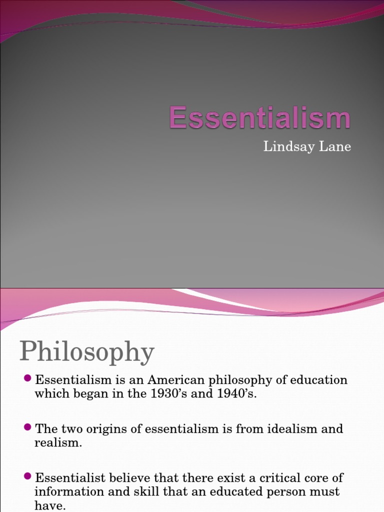 Essentialism | PDF | Curriculum | Essentialism