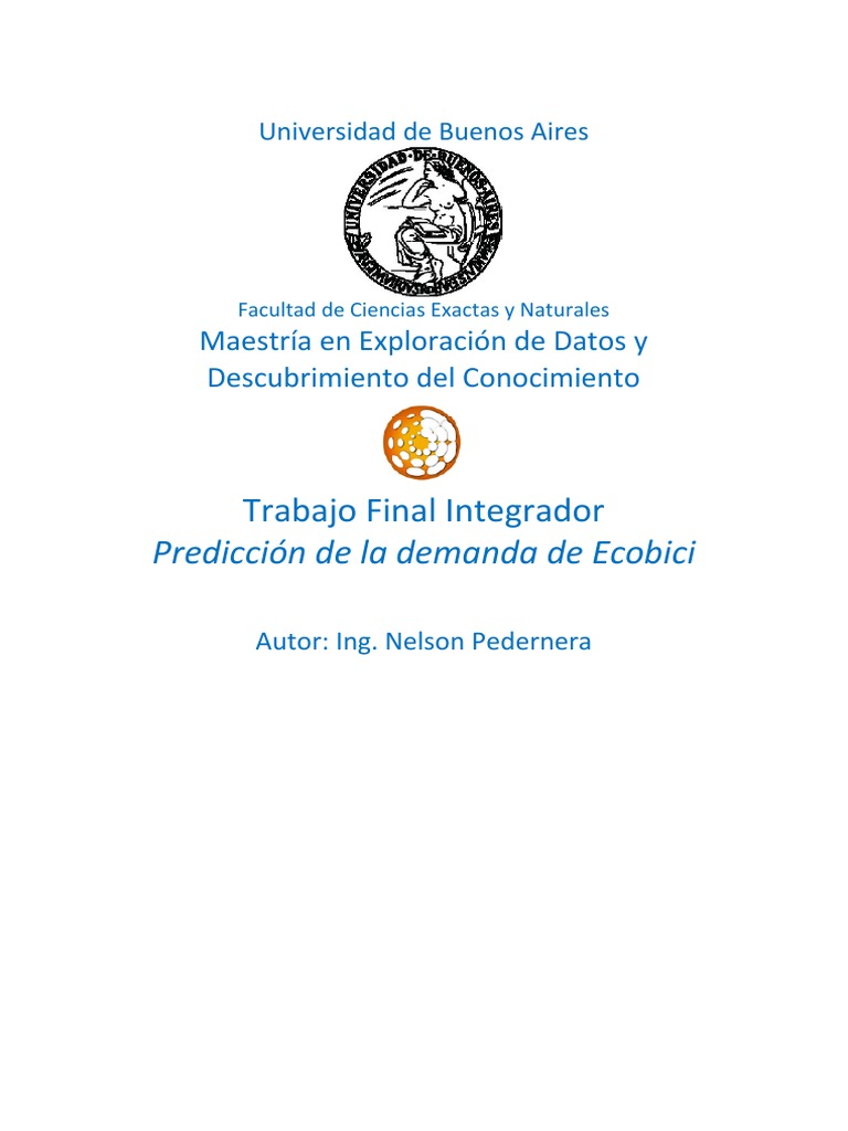 TFI - Predicción de La Demanda de Ecobici - Nelson Pedernera-V2 PDF | PDF | Histograma ...