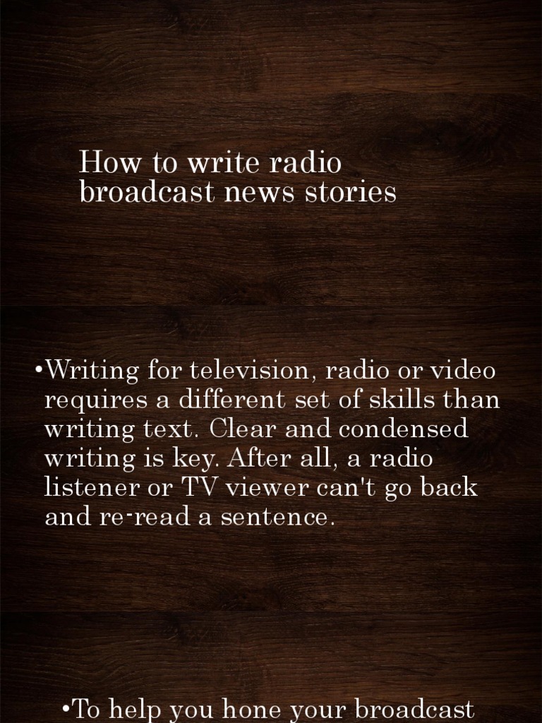 How To Write Radio Broadcast News Stories | PDF | News | Philippines How To Write Radio Broadcast News Stories | PDF | News | Philippines