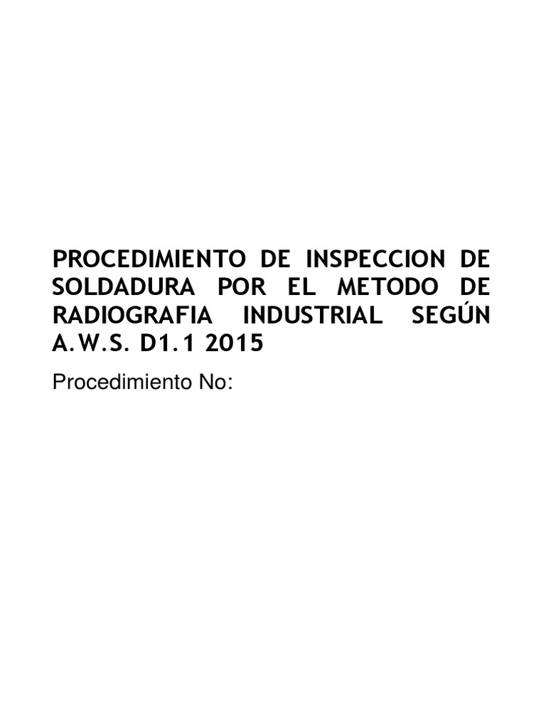 Procedimiento RT AWS 2015 | PDF | Rayo X | Soldadura Procedimiento RT AWS 2015 | PDF | Rayo X | Soldadura