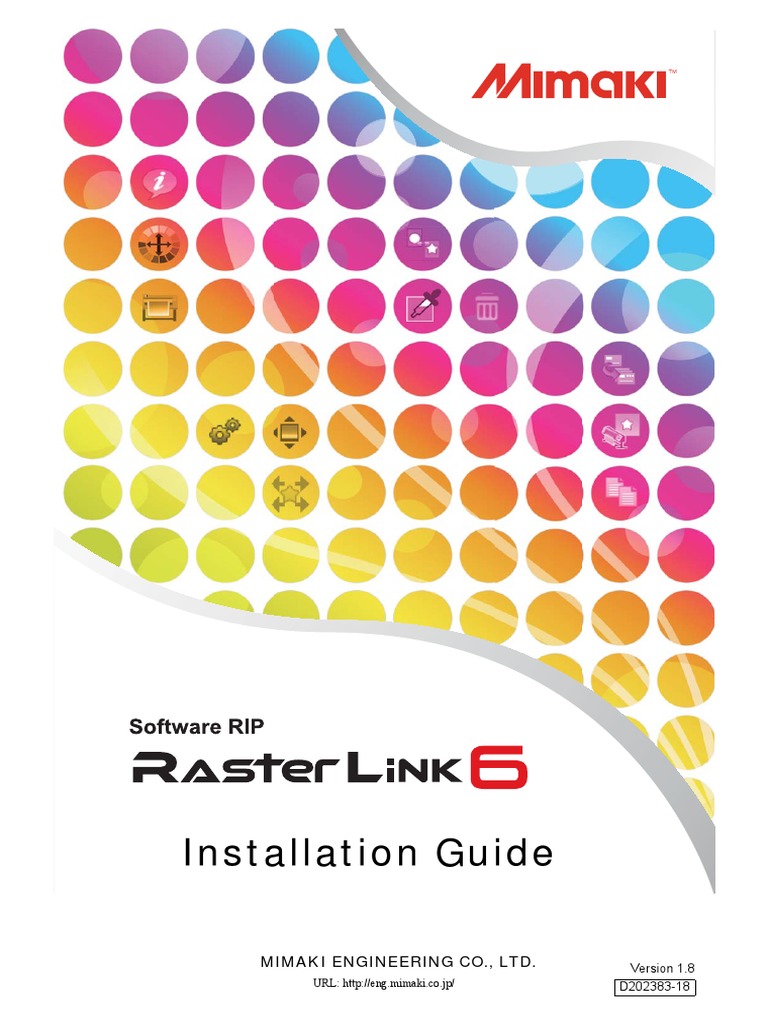 RasterLink 6 - Installation Guide - D202383-V18 | PDF | Microsoft Windows | 64 Bit Computing
