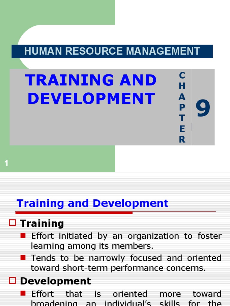 Chapter 9 - Training & Development | PDF | Learning | Pedagogy