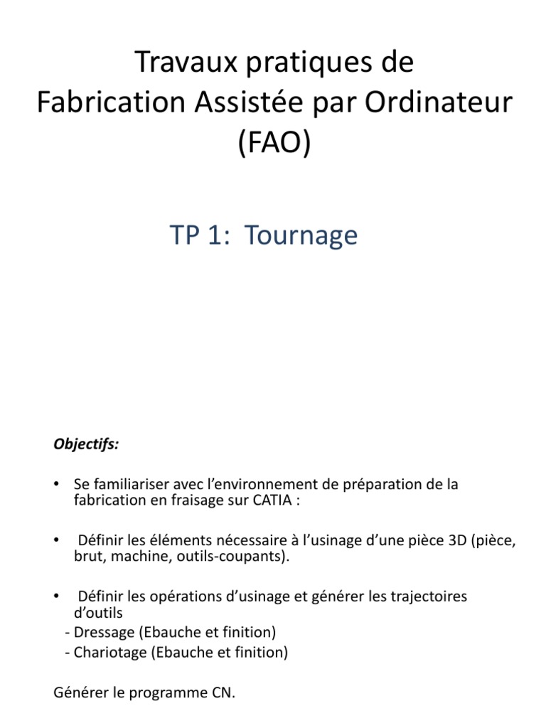 TP Tournage en FAO sur CATIA | PDF | Usinage | Processus industriels