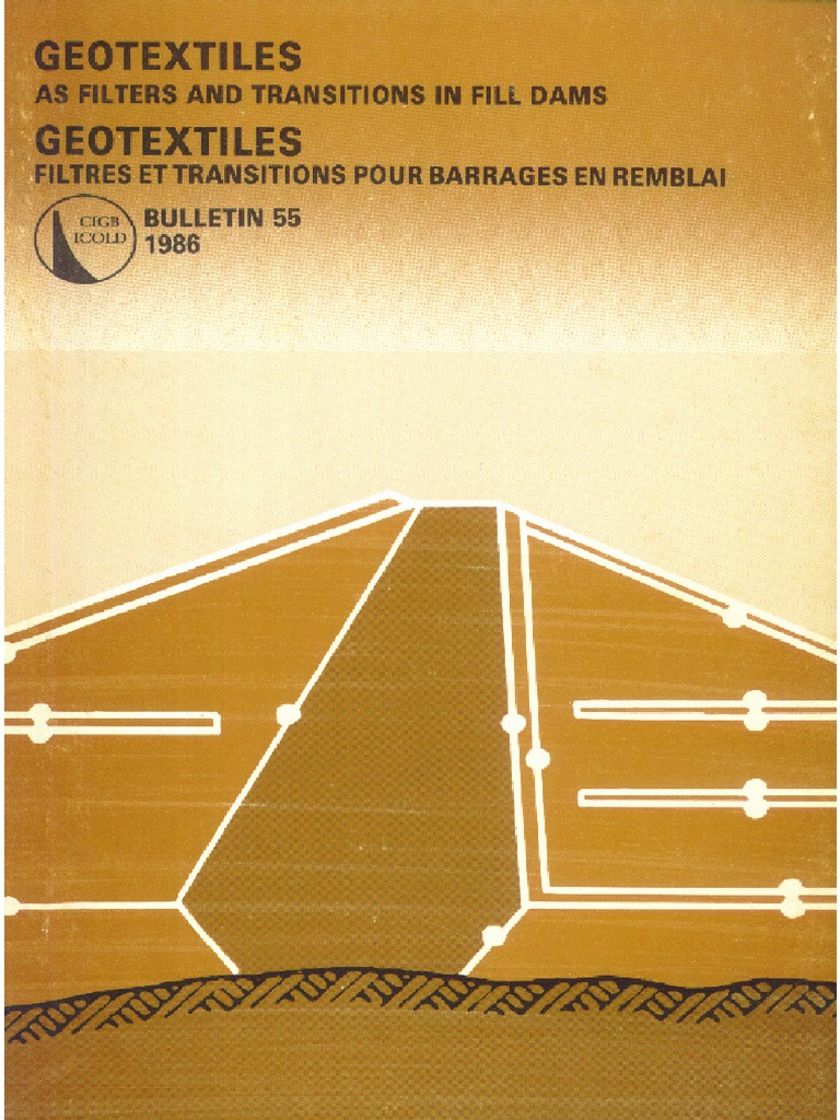 B55 - Geotextiles and Filters Ans Transitions in Fill Dams | PDF