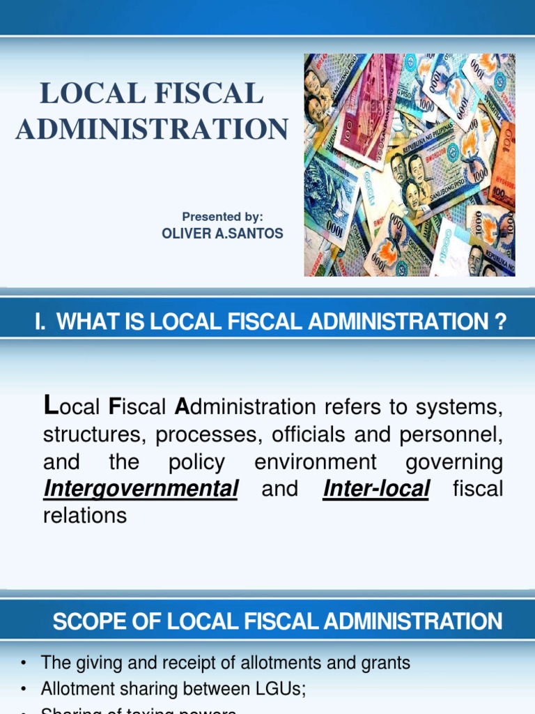 Local Fiscal Administration Report | PDF | Fiscal Policy | Local Government