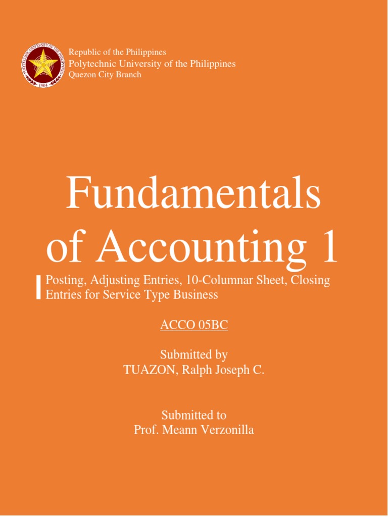 Posting, Adjusting Entries, Process of Doing A 10-Columnar Worksheets ...