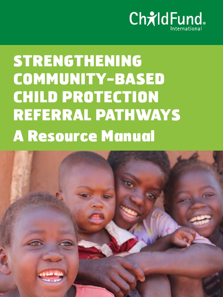 Strengthening Community-Based Child Protection Referral Pathways - A ...
