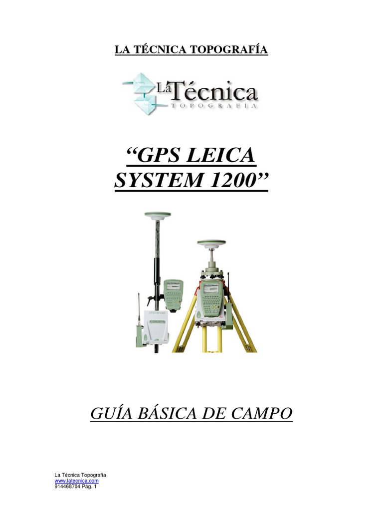 GUÍA BÁSICA de Campo Leica GPS1200 | PDF | Sistema de Posicionamiento ...