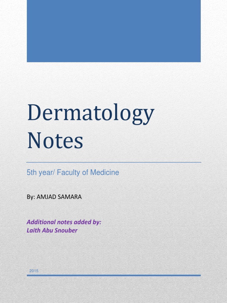 Dermatology notes | Psoriasis | Herpes Simplex