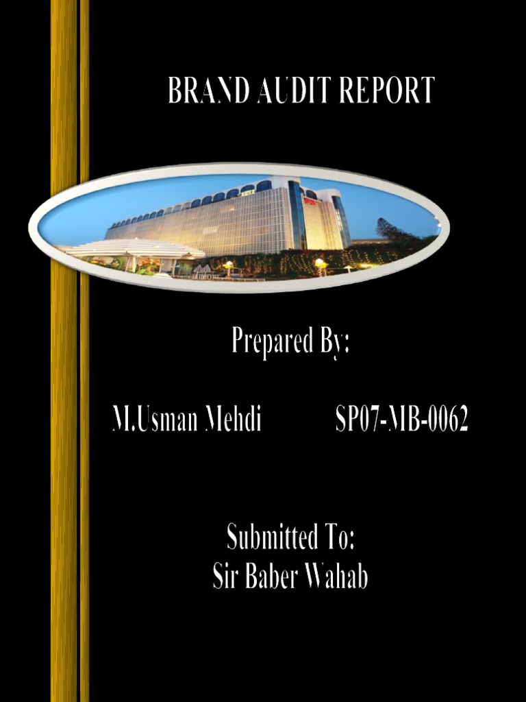 PC Hotel (Brand Audit Report) Final | PDF | Brand | Hotel