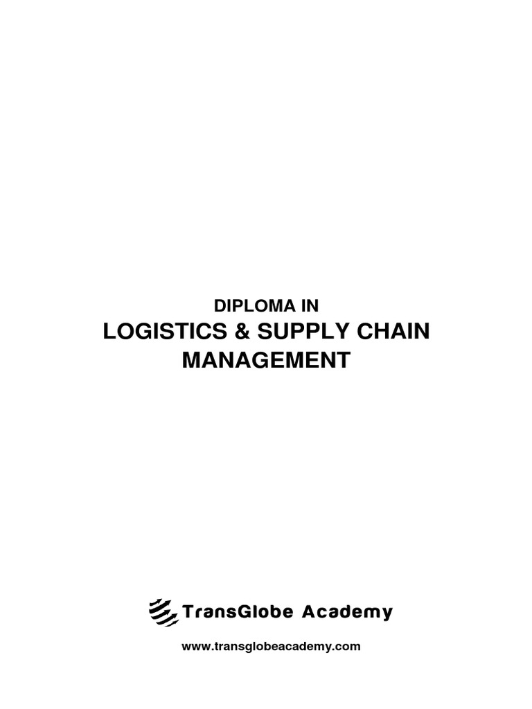 Diploma - Logistics & Supply Chain Management | PDF | Logistics | Warehouse