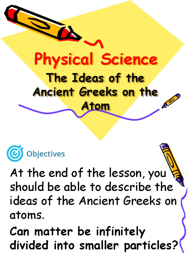 Ancient Greek Atomic Theory Explained | PDF | Matter | Philosophical ...