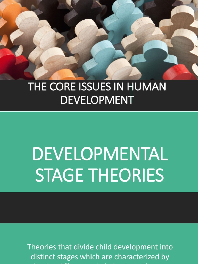 Core Issues in Human Development | PDF | Nature Versus Nurture ...
