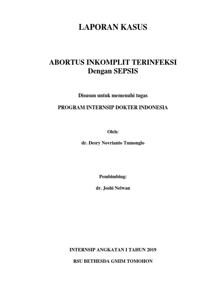 Lapkas Abortus Inkomplit Infeksiosa Sepsis | PDF