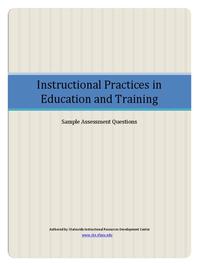Instructional Practices in Education and Training Sample Assessment ...