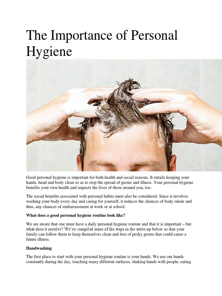 The Importance of Personal Hygiene | PDF | Hygiene | Oral Hygiene